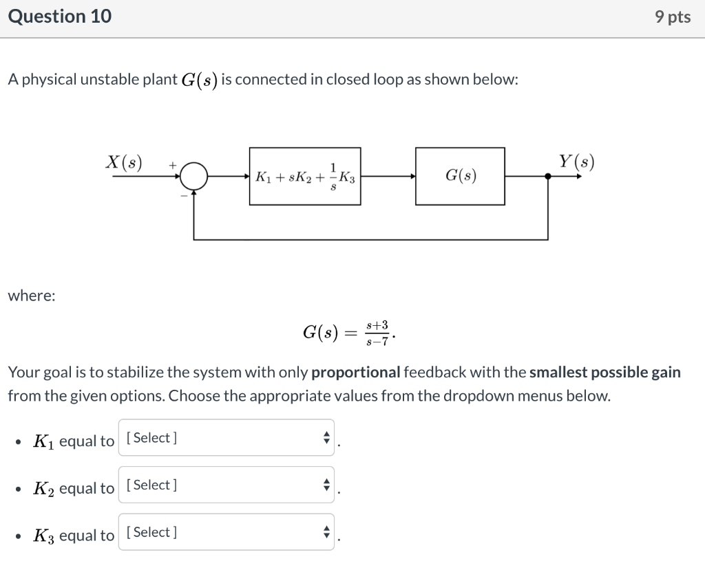 Solved Question 12 O pts Consider the system given below, | Chegg.com