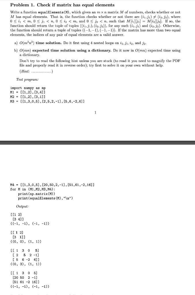 Solved Problem 1. Check if matrix has equal elements Write a | Chegg.com