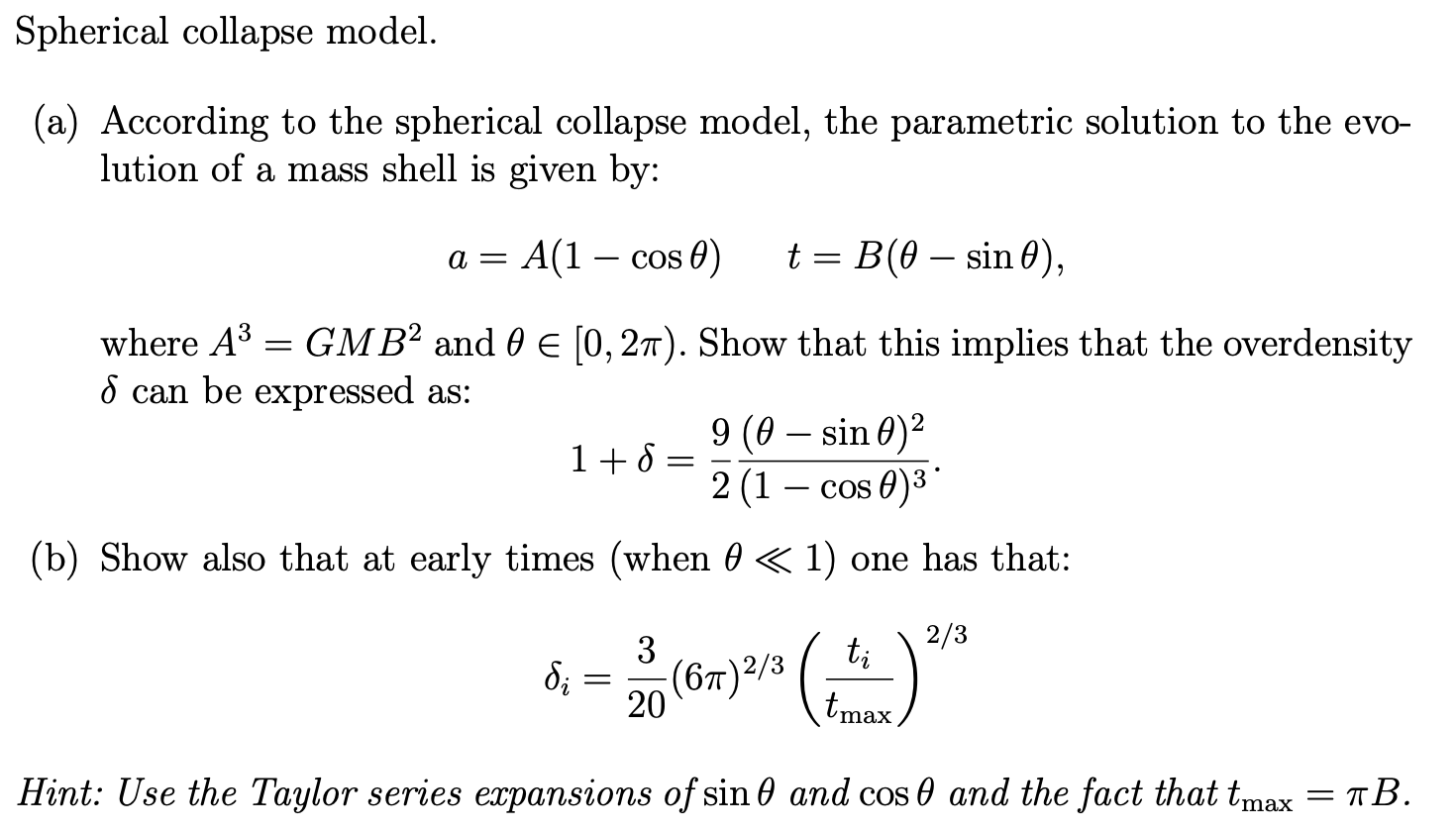 Spherical collapse model. (a) According to the | Chegg.com