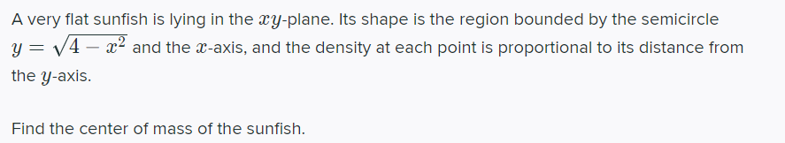 Solved A very flat sunfish is lying in the xy-plane. Its | Chegg.com