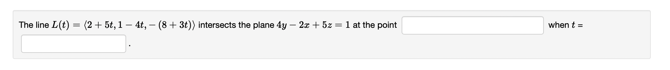 Solved The line L(t)=(:2+5t,1-4t,-(8+3t):) ﻿intersects the | Chegg.com