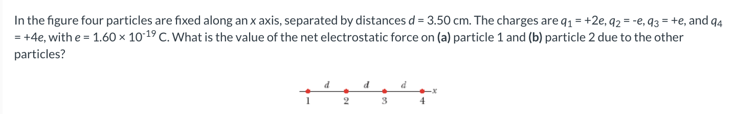 Solved In the figure four particles are fixed along an x | Chegg.com