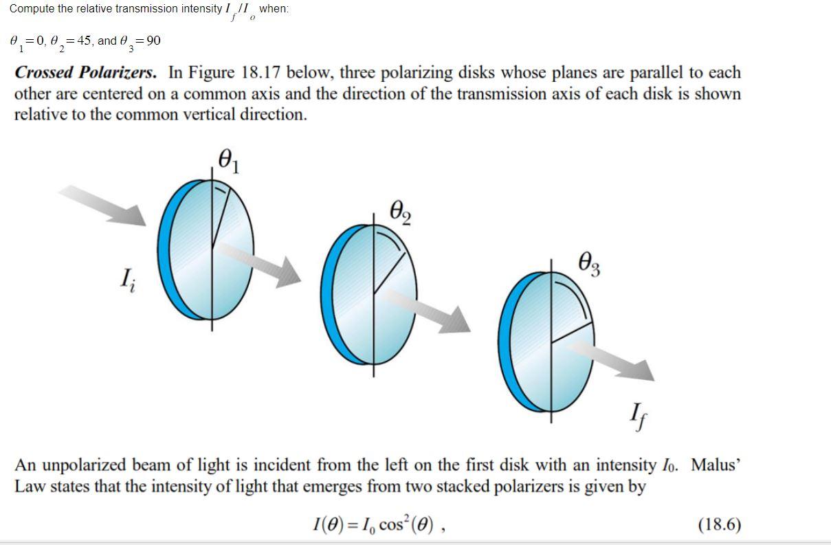 Solved Compute the relative transmission intensity If/Io | Chegg.com