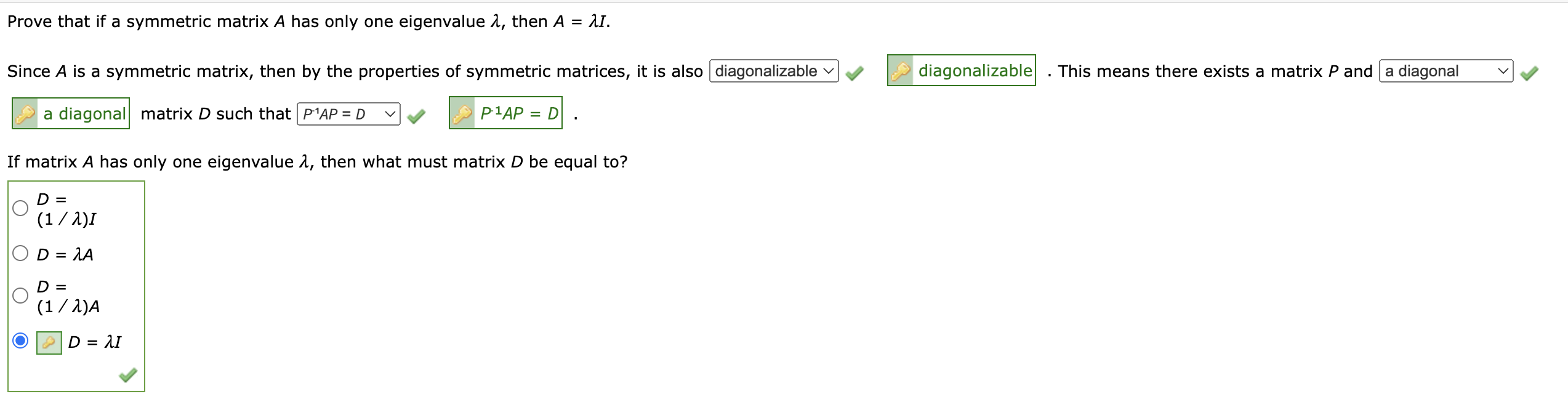 Solved Prove that if a symmetric matrix A has only one | Chegg.com