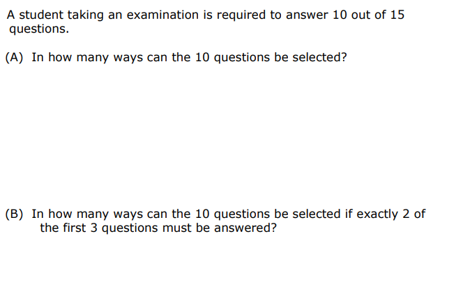 Solved A student taking an examination is required to answer | Chegg.com