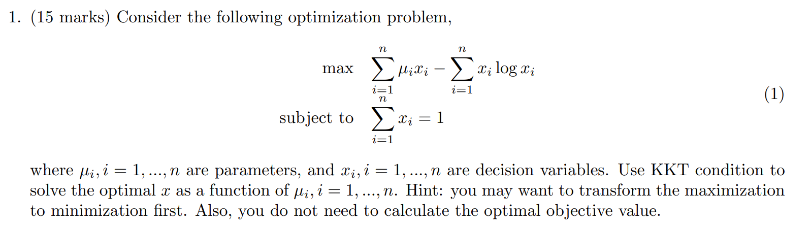 Solved 1. (15 marks) Consider the following optimization | Chegg.com