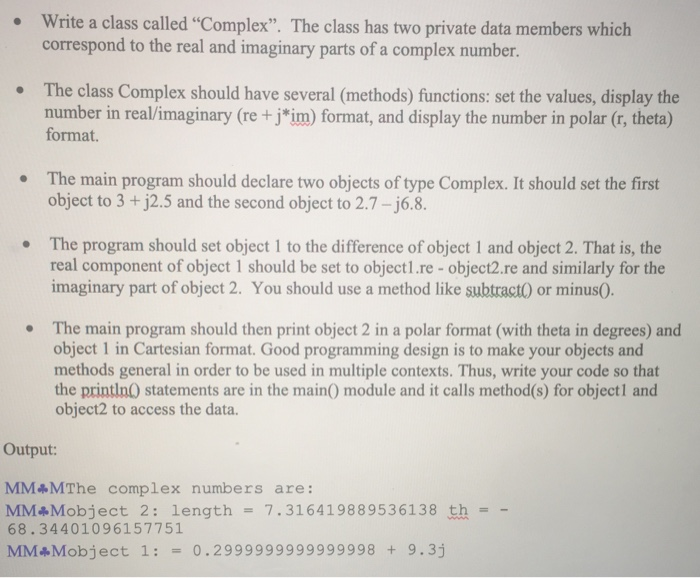Solved Write a class called "Complex". The class has two | Chegg.com