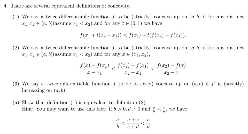 Solved 4. There are several equivalent definitions of | Chegg.com