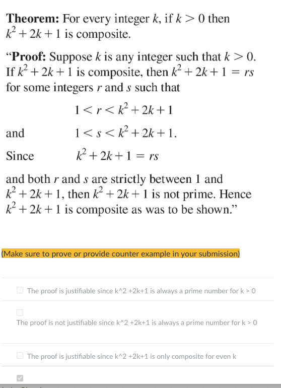 Solved Theorem: For every integer k, if k>0 ﻿thenk2+2k+1 is | Chegg.com