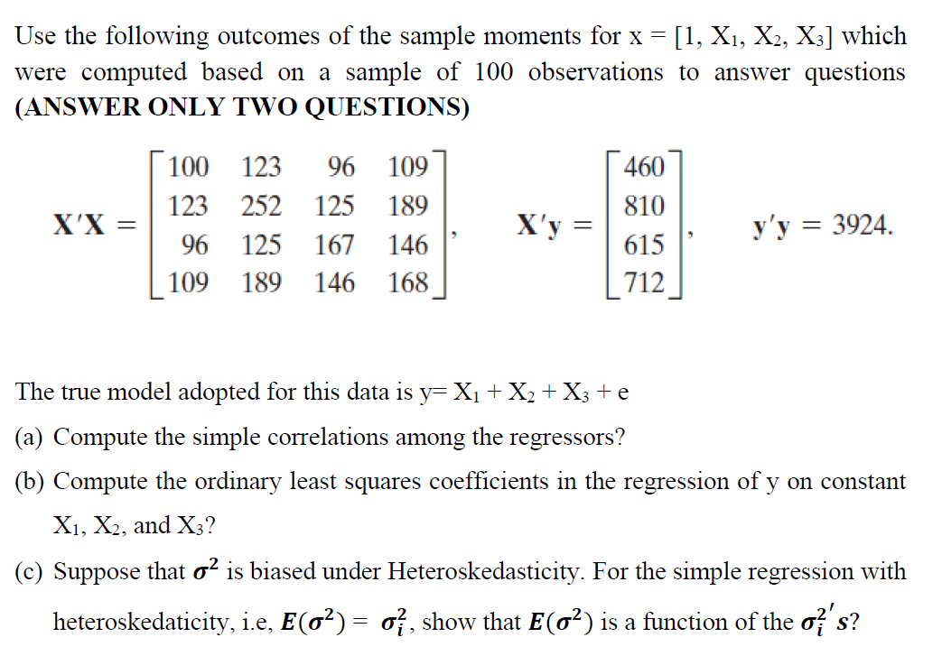 Solved Use the following outcomes of the sample moments for | Chegg.com