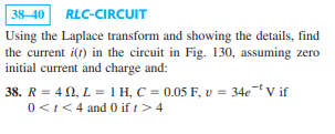 Solved Using the Laplace transform and showing the details, | Chegg.com