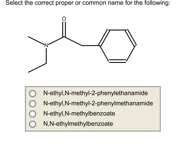 Solved Select the correct proper or common name for the | Chegg.com
