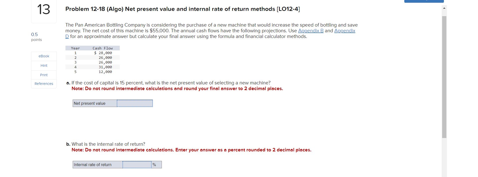 Solved Problem 12-18 (Algo) Net present value and internal | Chegg.com