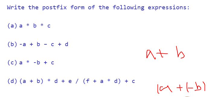 Solved Write the postfix form of the following expressions: | Chegg.com