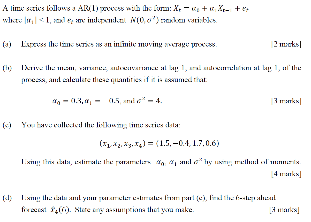 Solved A time series follows a AR(1) process with the form: | Chegg.com
