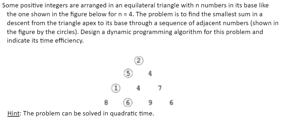 Solved Some positive integers are arranged in an equilateral | Chegg.com
