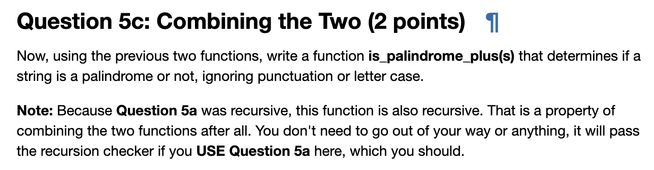 Solved Question 5a: Verifying Palindromes Recursively (3 | Chegg.com