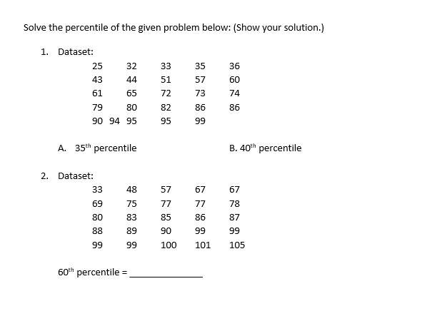 Solved Solve the percentile of the given problem below: | Chegg.com