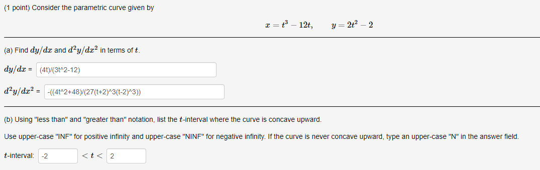 Solved (1 point) Consider the parametric curve given by | Chegg.com