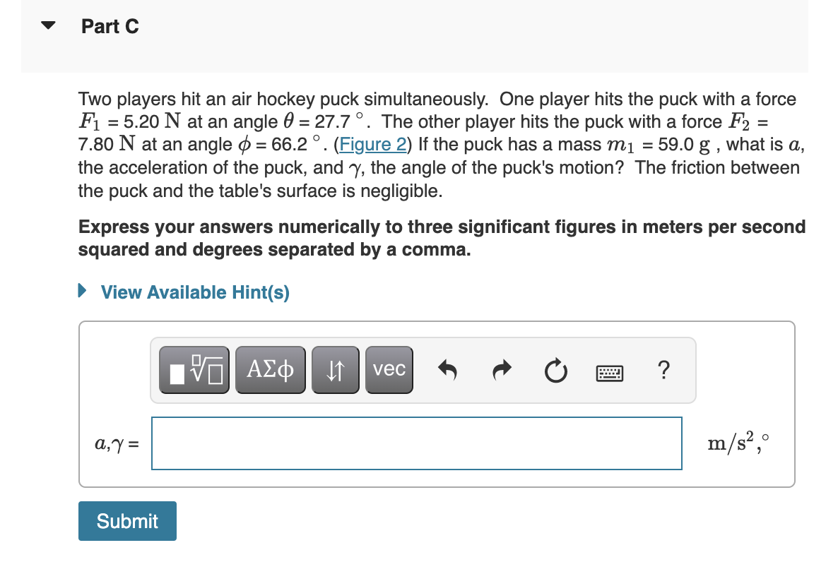 Solved Two players hit an air hockey puck simultaneously. | Chegg.com