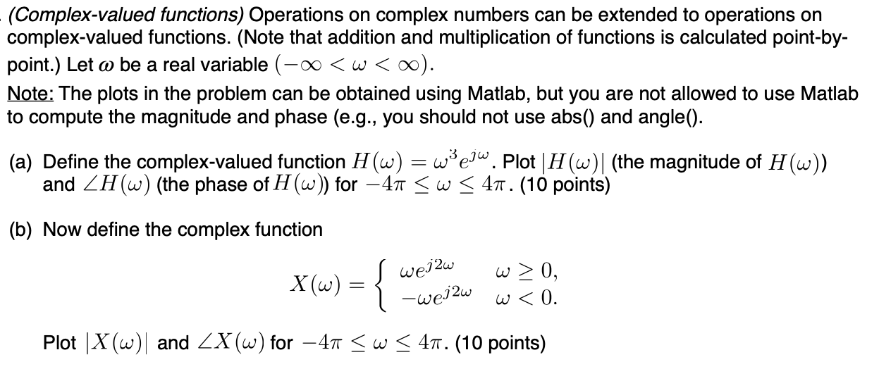 Solved - (Complex-valued functions) Operations on complex | Chegg.com