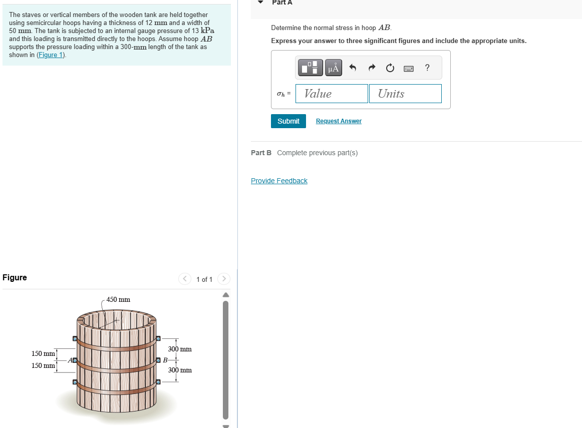 Solved The staves or vertical members of the wooden tank are | Chegg.com