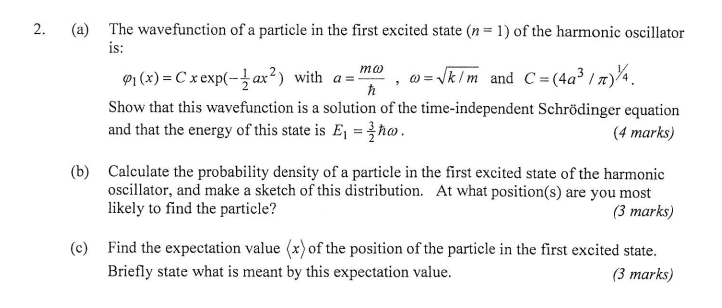 Solved 2. (a) The wavefunction of a particle in the first | Chegg.com