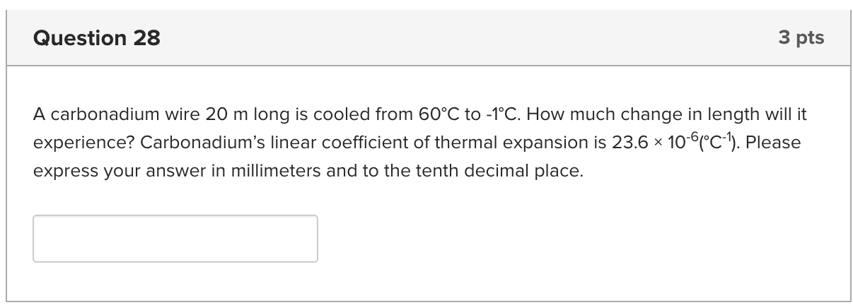 Solved Question 28 3 pts A carbonadium wire 20 m long is | Chegg.com