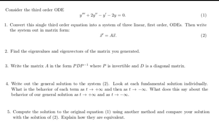 Solved Consider the third order ODE 1. Convert this single | Chegg.com