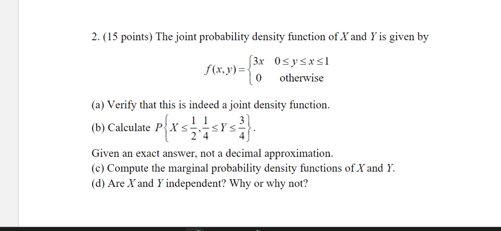 Solved (15 ﻿points) ﻿The joint probability density function | Chegg.com