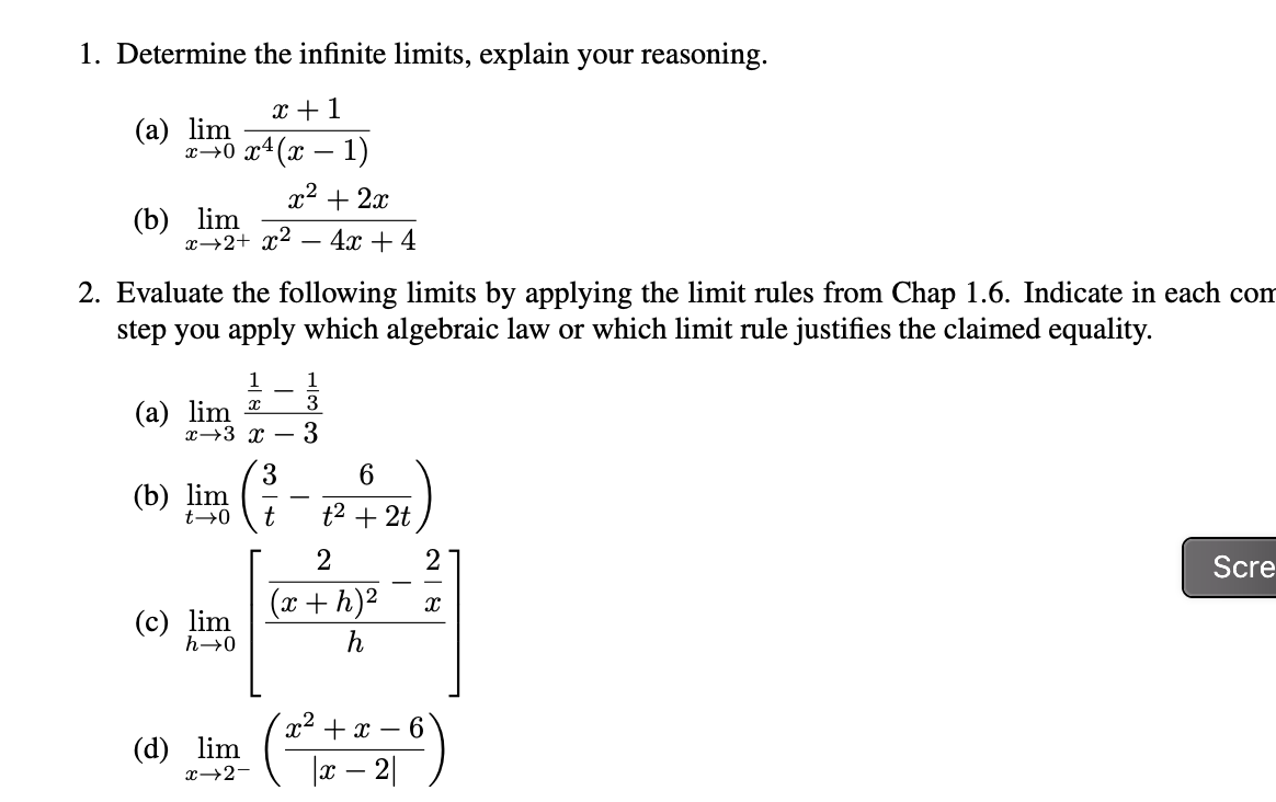 Solved determine the infinite limits, explain your | Chegg.com