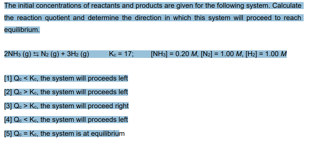 Solved The initial concentrations of reactants and products | Chegg.com Solved The initial concentrations of reactants and products | Chegg.com