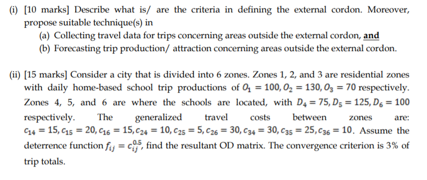 Solved (i) [10 marks] Describe what is/ are the criteria in | Chegg.com