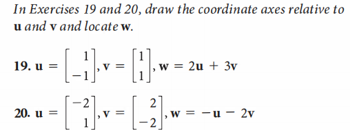 Solved In Exercises 19 and 20, draw the coordinate axes | Chegg.com