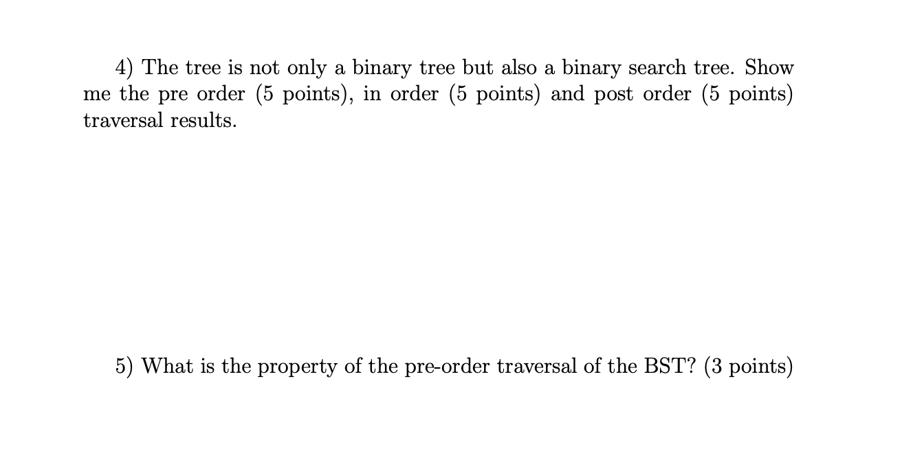Solved Question 7: BST (binary search tree) (17 points) A | Chegg.com