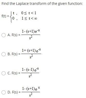 Solved Find the Laplace transform of the given function: | Chegg.com