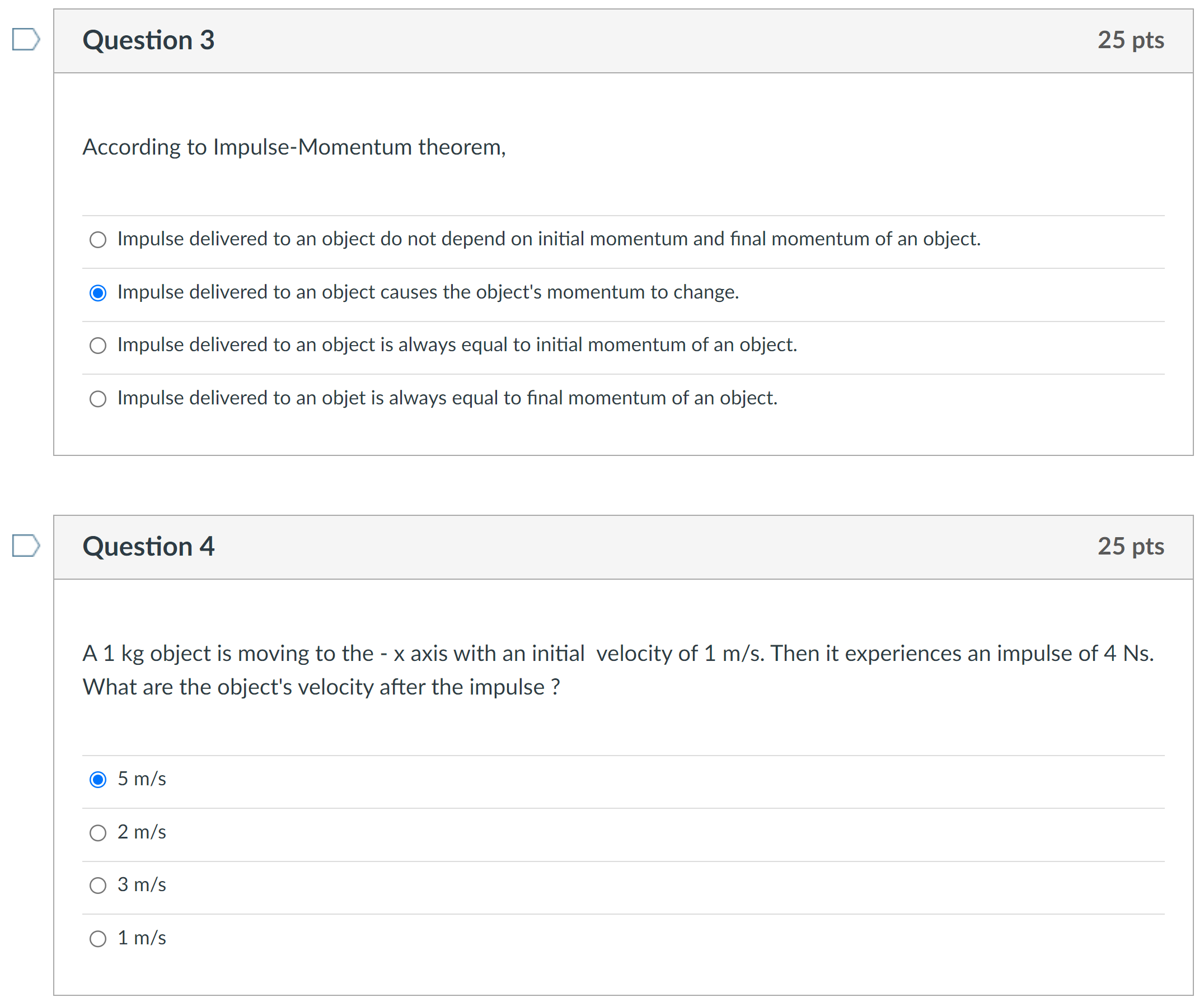 Solved Question 3According to Impulse-Momentum | Chegg.com