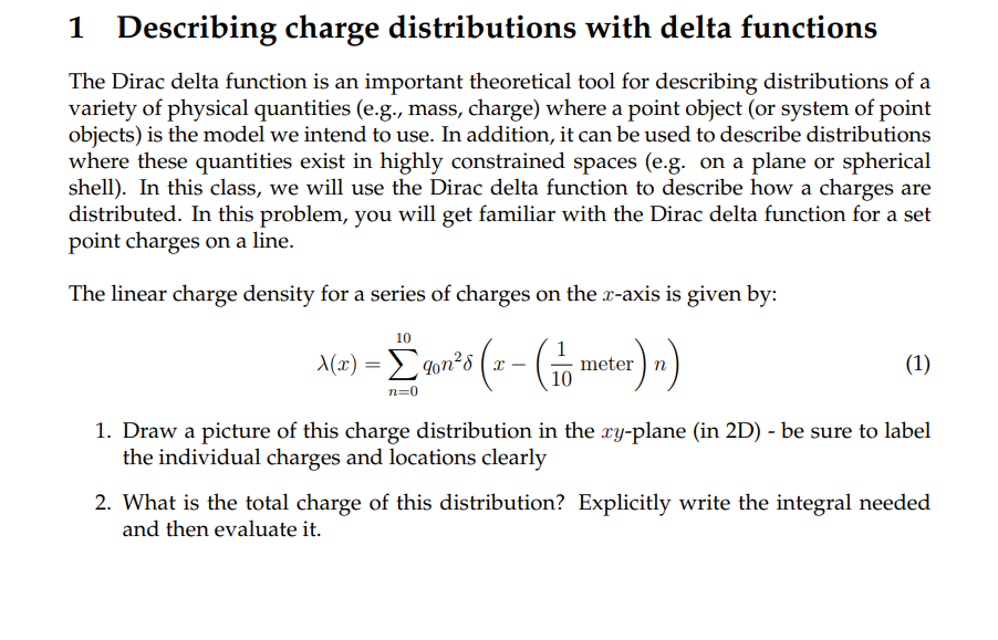 Solved 1 Describing charge distributions with delta | Chegg.com