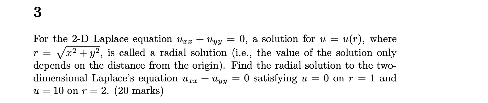 Solved 3 For the 2-D Laplace equation Uxx + Uyy = 0, a | Chegg.com