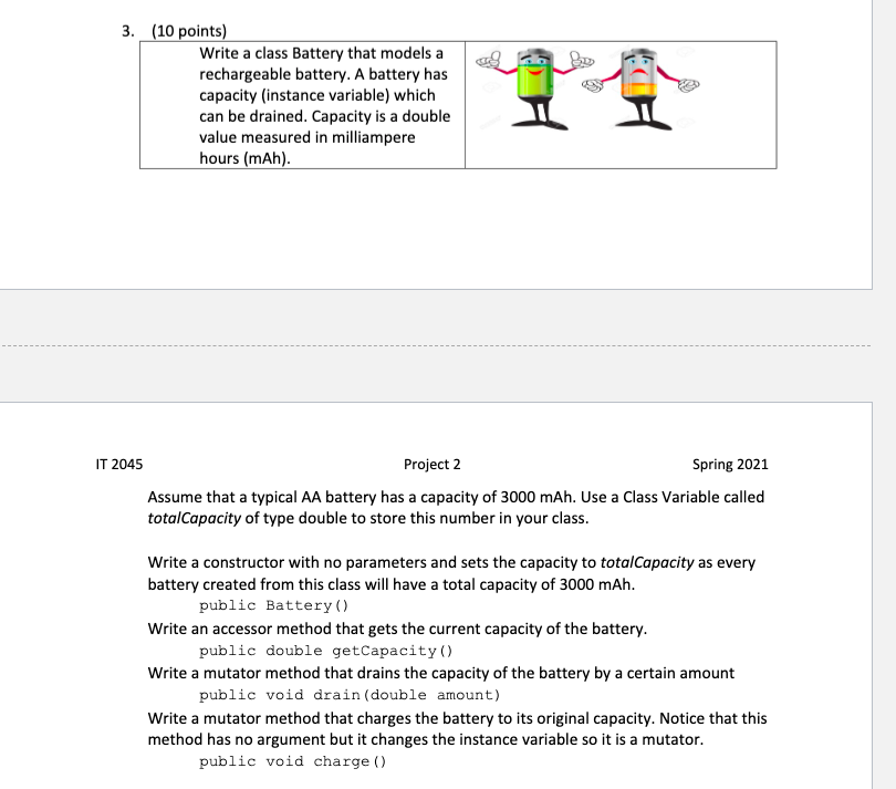 Solved 3. (10 points) Write a class Battery that models a | Chegg.com