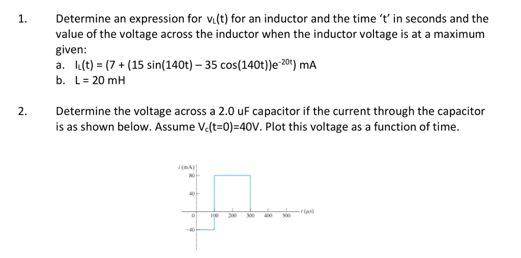 Solved 1. Determine an expression for vi(t) for an inductor | Chegg.com