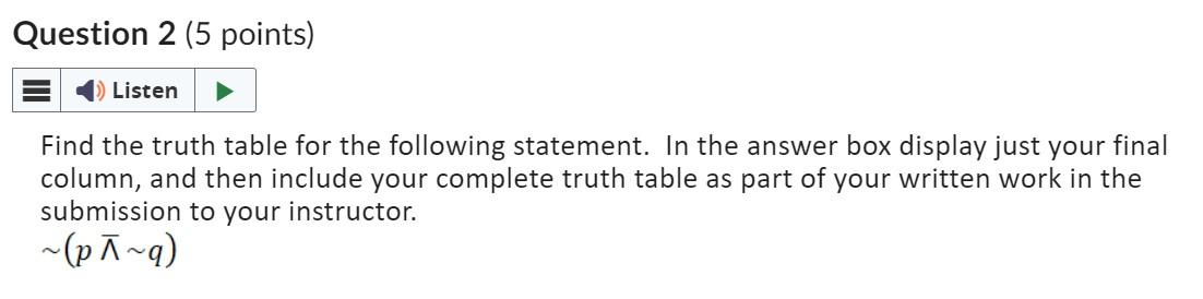 Solved Find the truth table for the following statement. In | Chegg.com