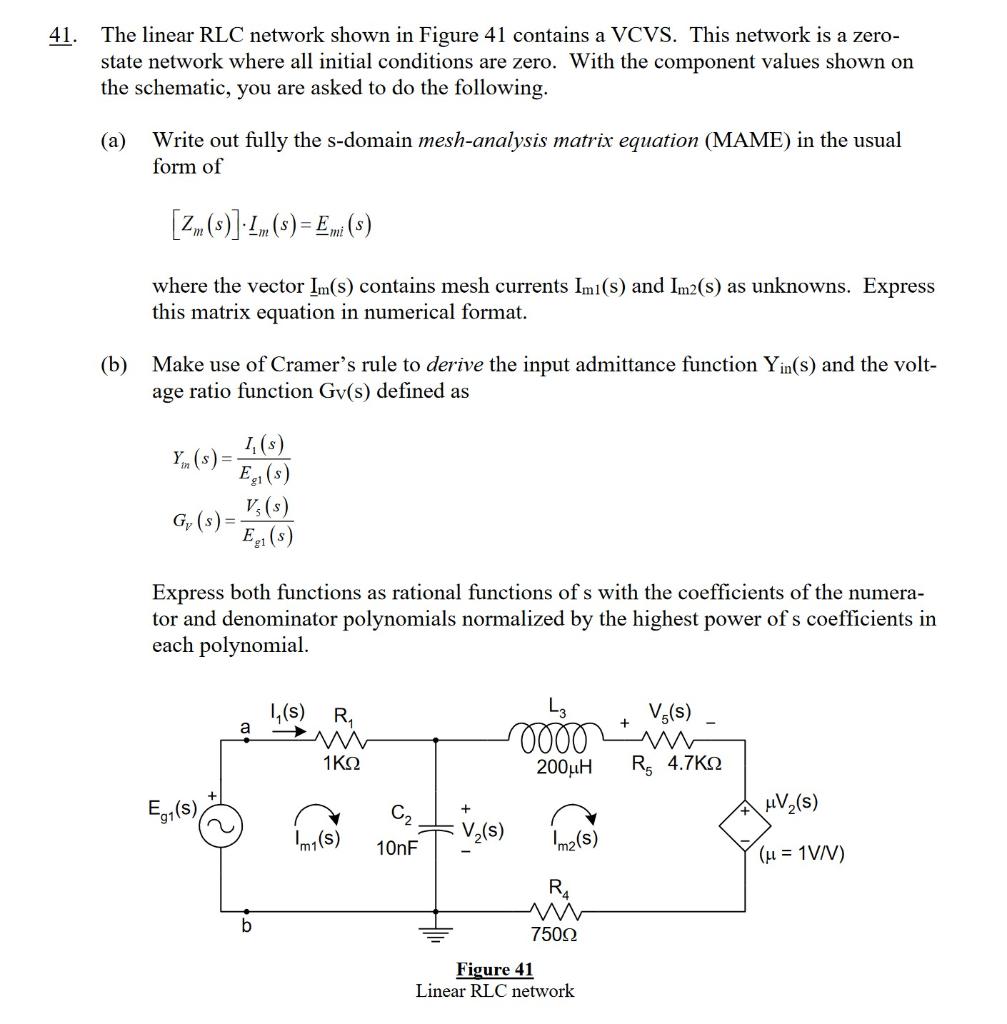 Solved 41. The linear RLC network shown in Figure 41 | Chegg.com