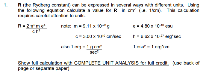 Solved 1. R (the Rydberg constant) can be expressed in | Chegg.com