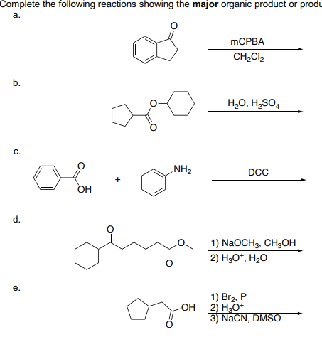 Solved Complete the following reactions showing the major | Chegg.com