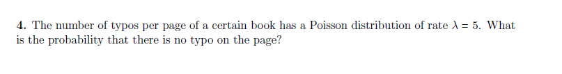 Solved 4. The number of typos per page of a certain book has | Chegg.com