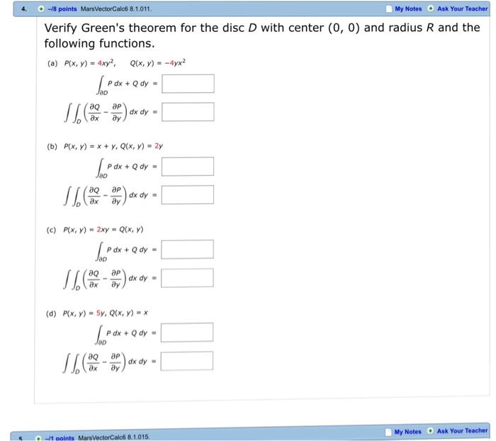 Solved Verify Green's theorem for the disc D with center (0, | Chegg.com