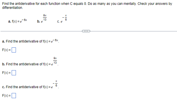 Solved Find the antiderivative for each function when C | Chegg.com
