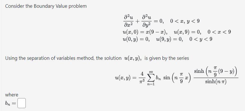 Solved Consider the Boundary Value problem ∂x2∂2u+∂y2∂2u=0,0 | Chegg.com