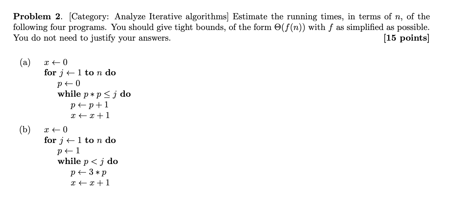 Solved Problem 2. [Category: Analyze Iterative algorithms] | Chegg.com